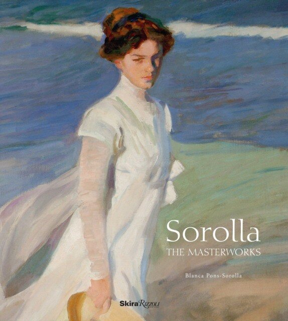 Pons-Sorolla Blanca "Sorolla: The Masterworks"