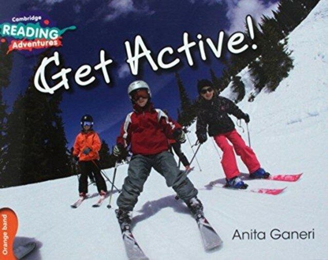 Anita Ganeri "Get Active! Orange Band"