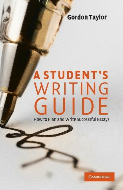 Taylor Gordon "Student`s writing guide"