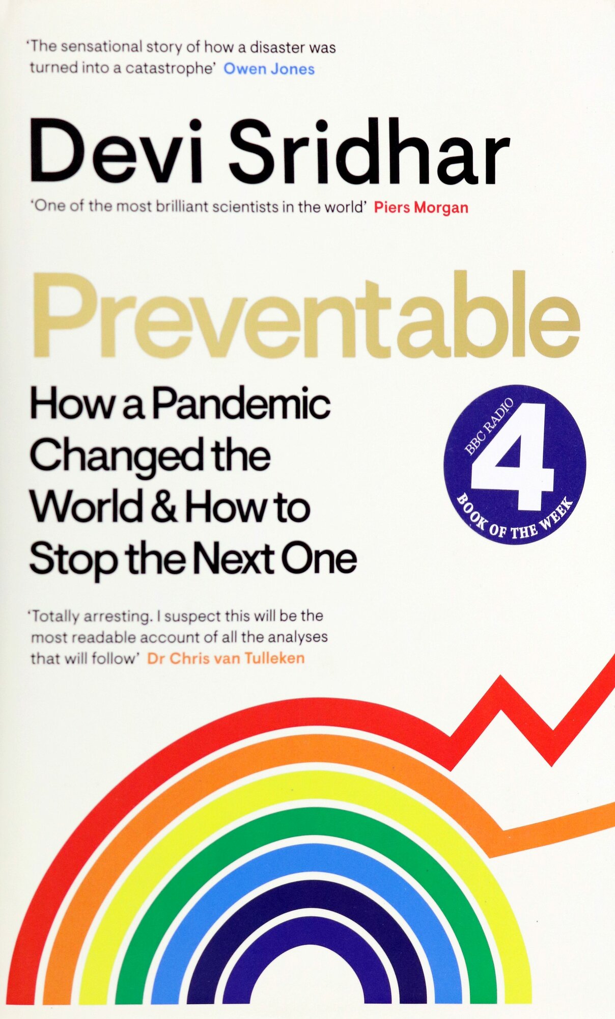 Preventable. How a Pandemic Changed the World & How to Stop the Next One / Книга на Английском