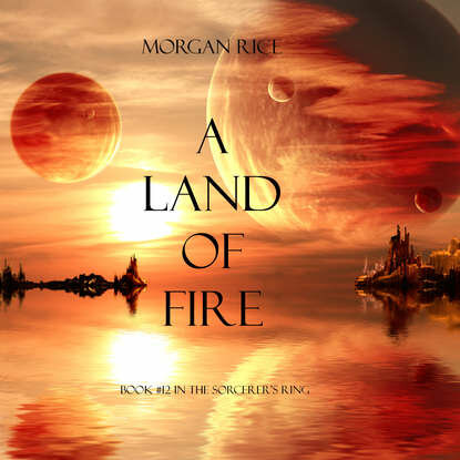 A Land of Fire [Аудиокнига]