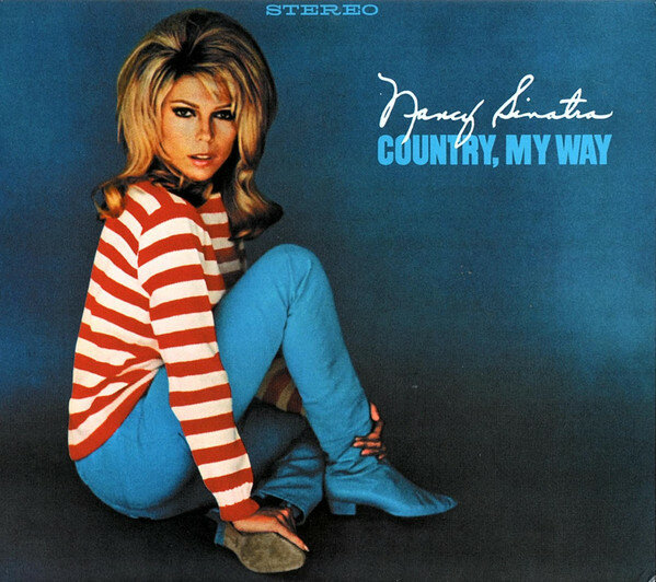 NANCY SINATRA Country, My Way (Компакт-диск)