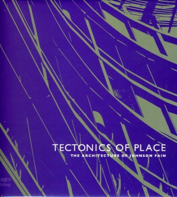 Tectonics Of Place