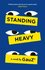 Gauz "Standing heavy"
