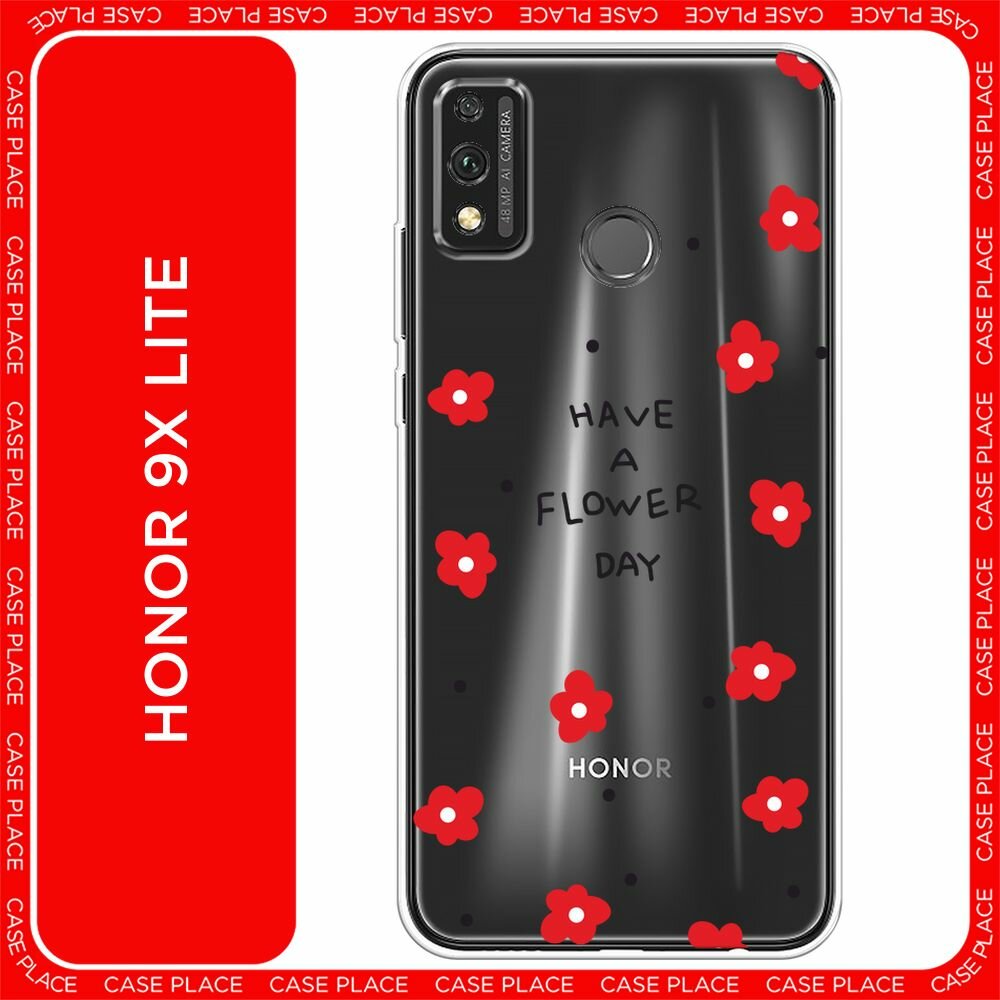 Чехол на Honor 9X Lite / Хонор 9X Лайт с принтом Have a flower day 2, прозрачный