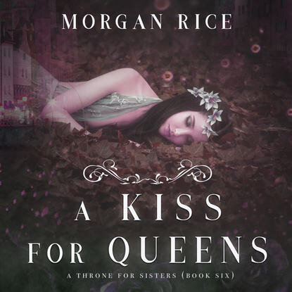A Kiss for Queens [Аудиокнига]