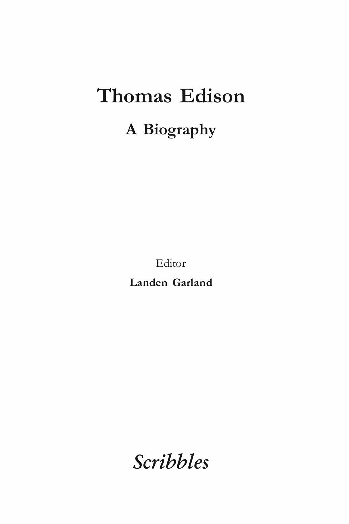 Thomas Edison - A Biography — фото 1