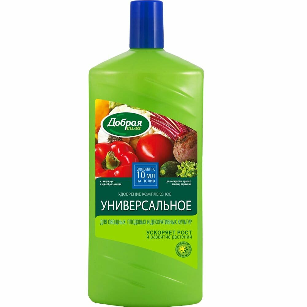 Удобрение жидкое Добрая сила универсальное бутылка 1 л, концентрат