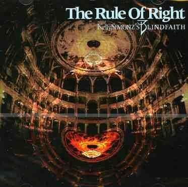 Диск Kelly Simonz - The Rule Of Right (1 CD)