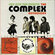 COMPLEX Live For The Minute
