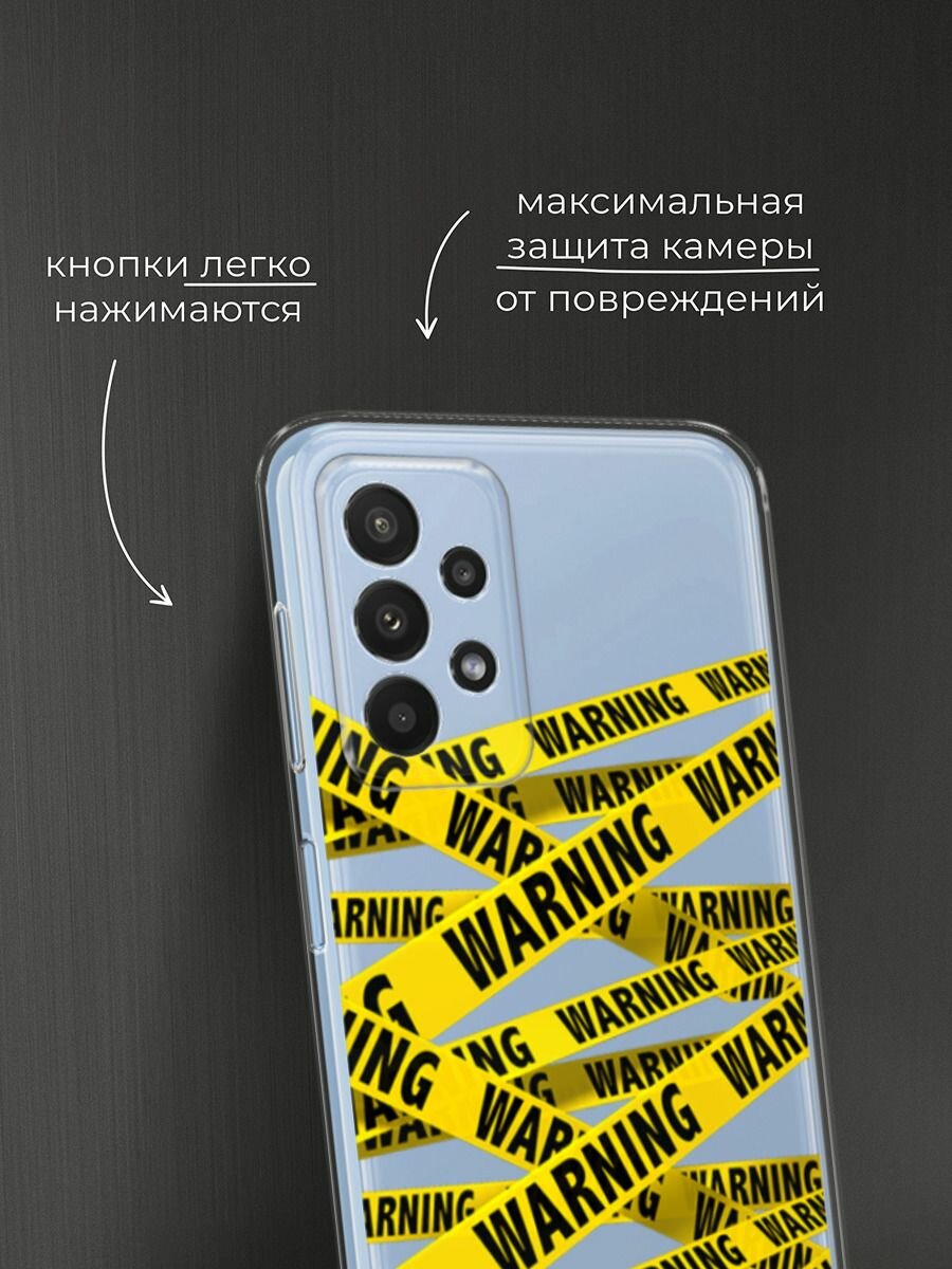 Чехол на Samsung Galaxy A23 / Самсунг Галакси А23 с принтом "Warning!", прозрачный — фото 1