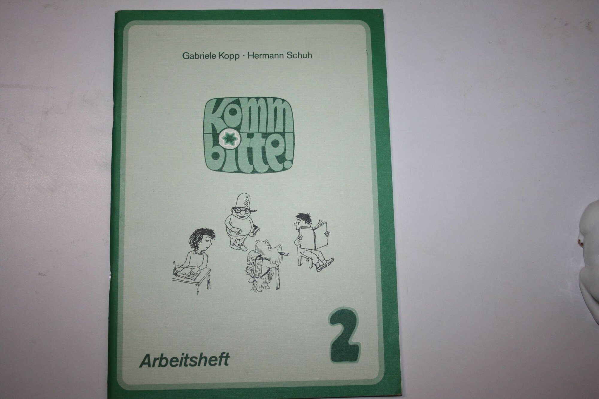 Komm Bitte! - Level 2. Arbeitsheft (Приди, пожалуйста! Уровень 2. Рабочая тетрадь)
