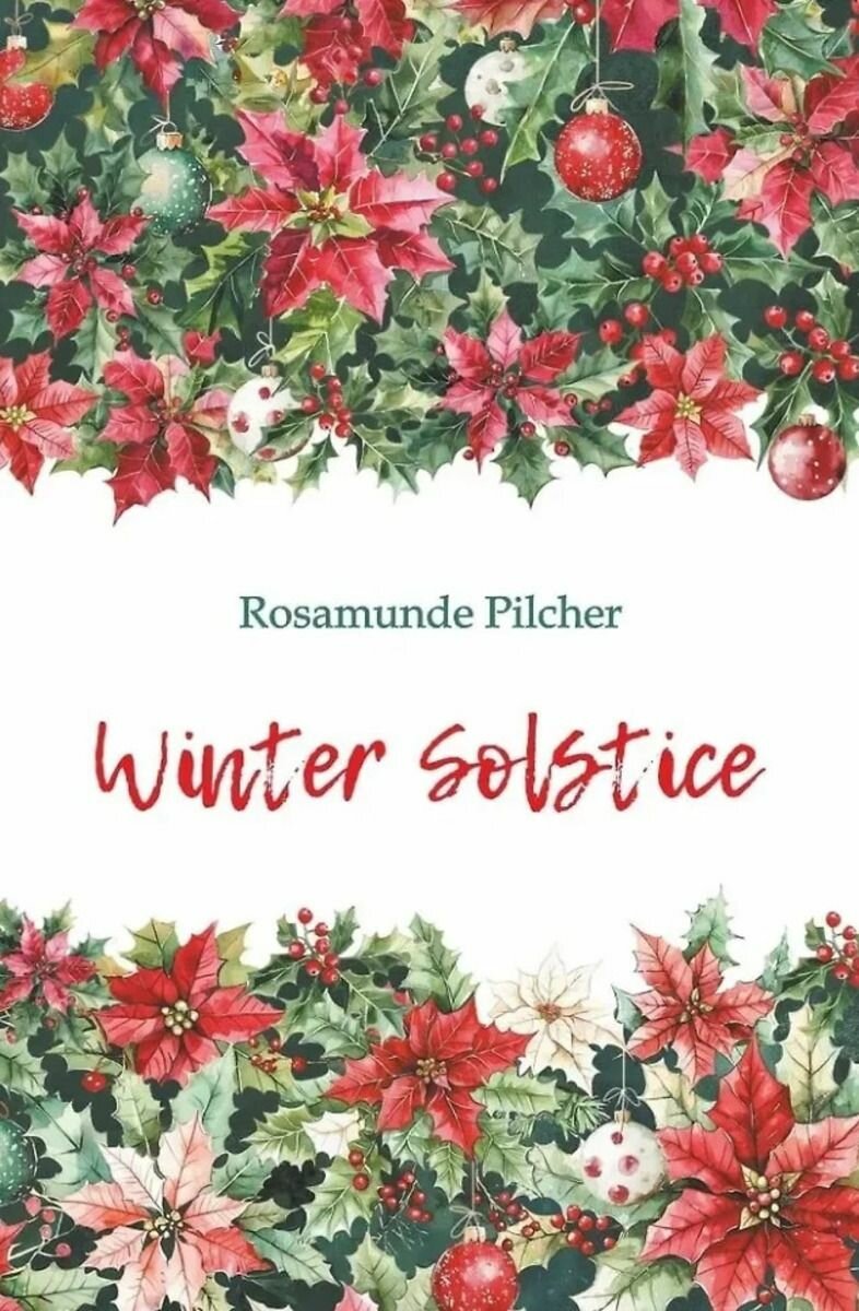 В канун Рождества Winter Solstice (английский язык, неадаптированный текст)