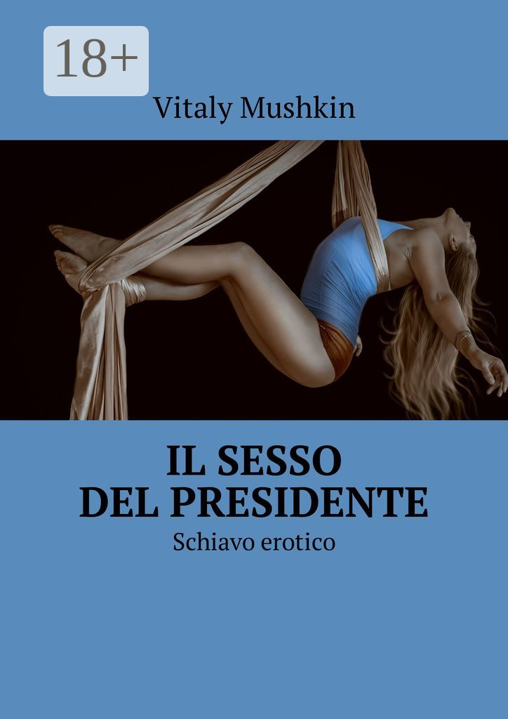 Il sesso del presidente
