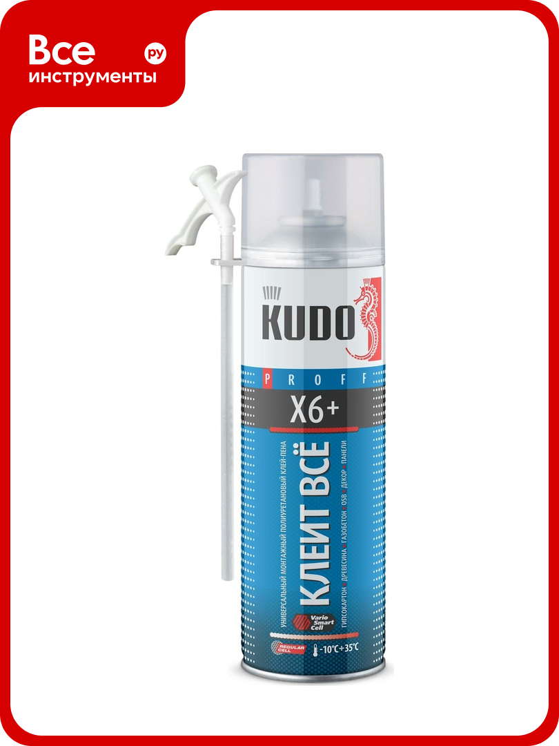 Клей-пена универсальный монтажный всесезонный клеит ВСЕ X6+ 650 мл KUDO KUPH06B6UAU