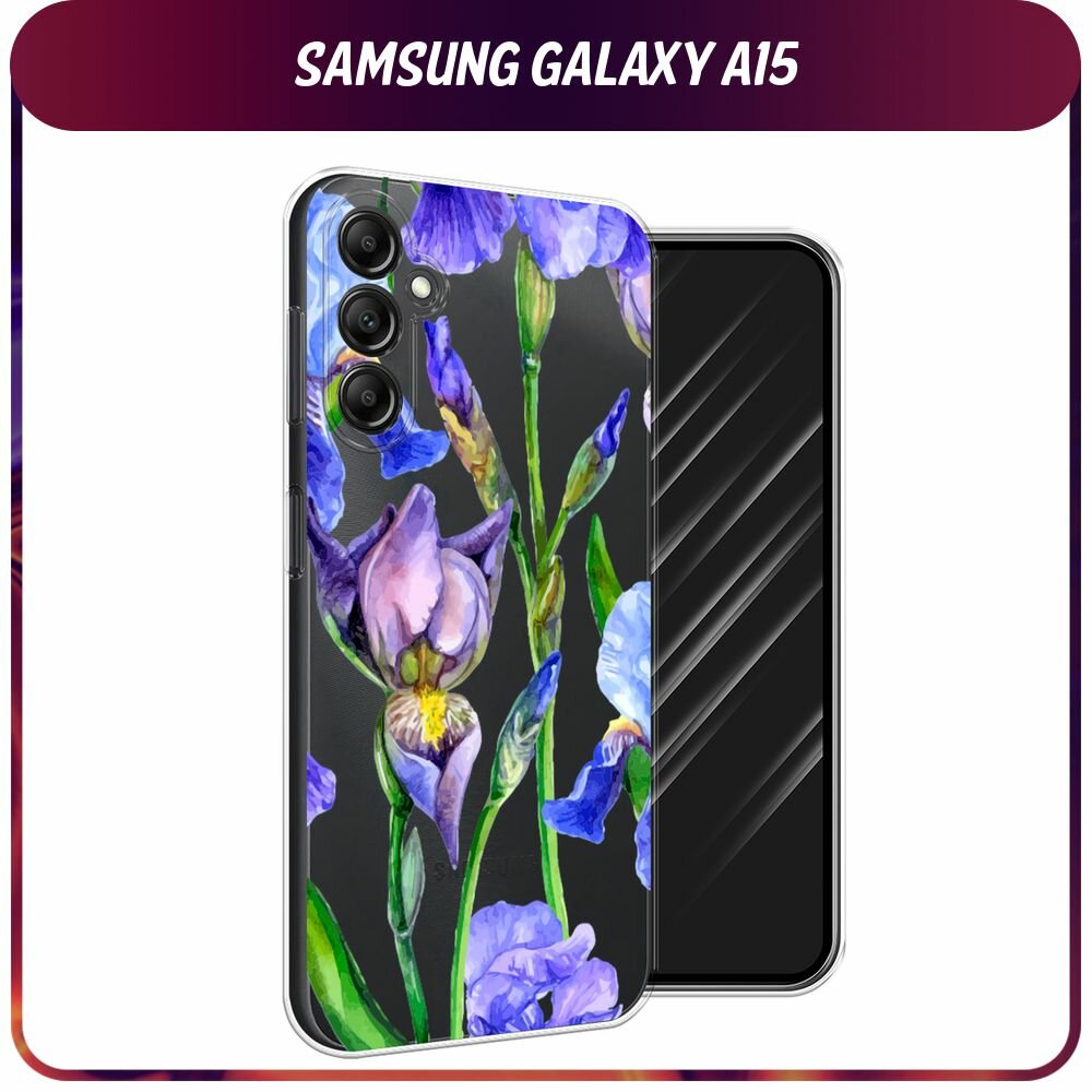 Чехол на Samsung Galaxy A15 / Самсунг А15 с принтом "Синие ирисы", прозрачный