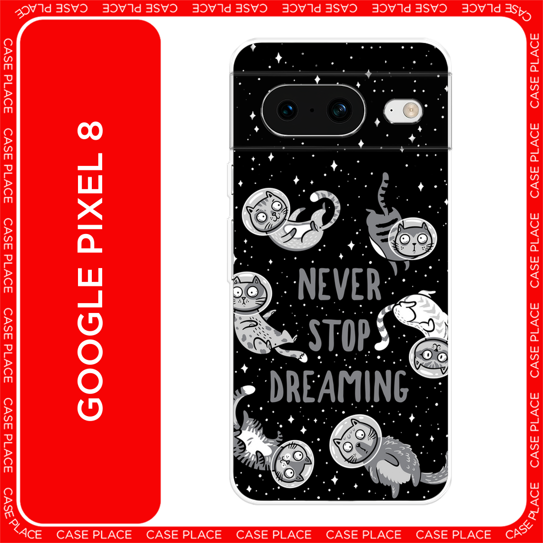 Чехол на Google Pixel 8 / Гугл Пиксель 8 с принтом Never stop dreaming