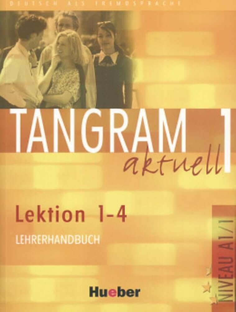 Tangram aktuell 1 Lek. 1-4 LHB