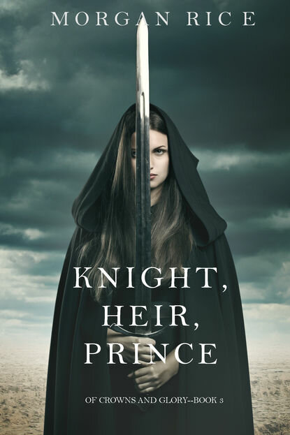 Knight, Heir, Prince [Цифровая книга]