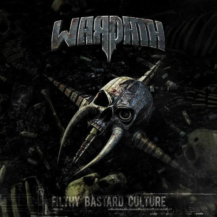 Warpath. Filthy Bastard Culture