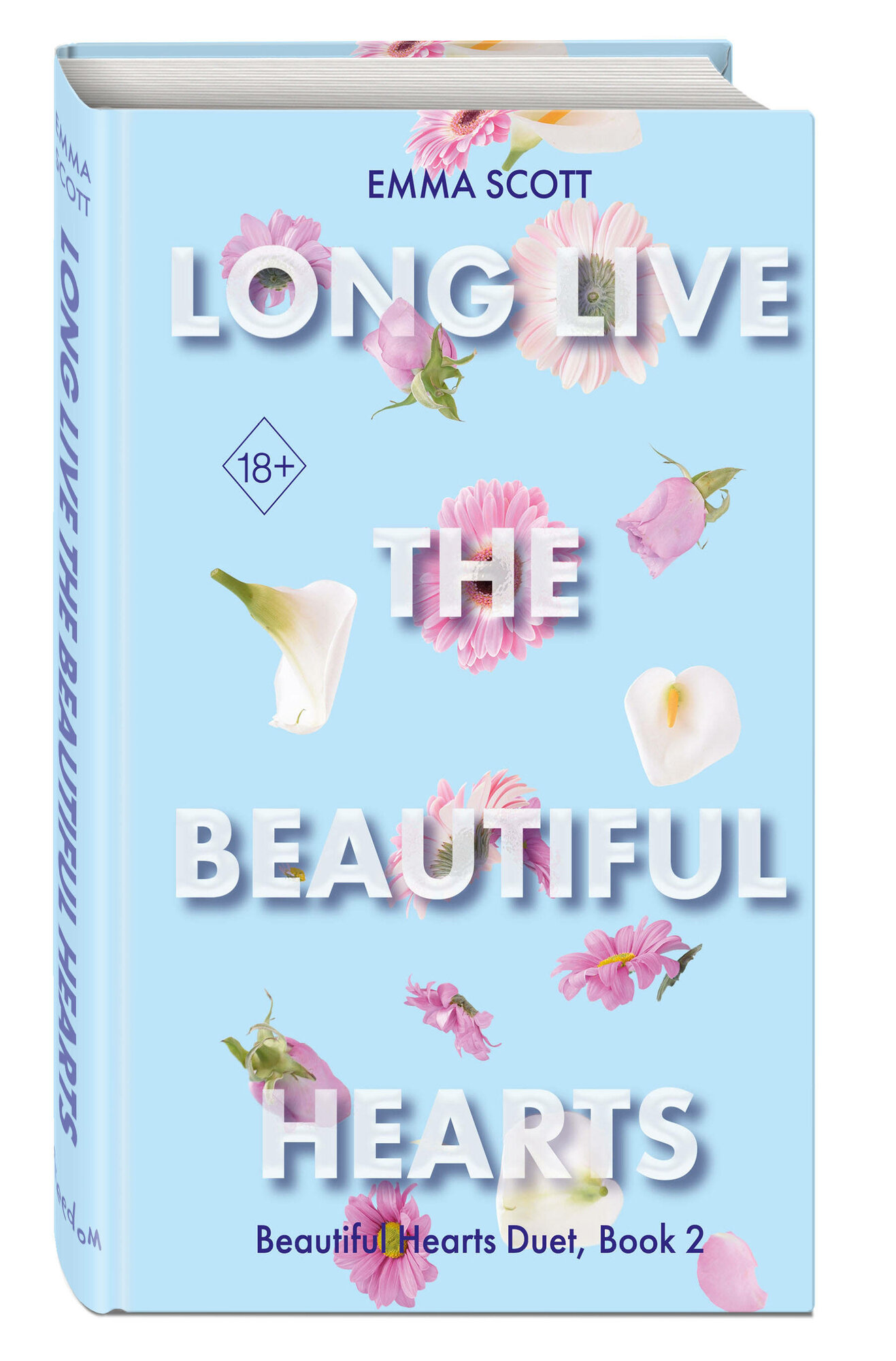 Скотт Э. Beautiful Hearts. Long Live the Beautiful Hearts (#2)