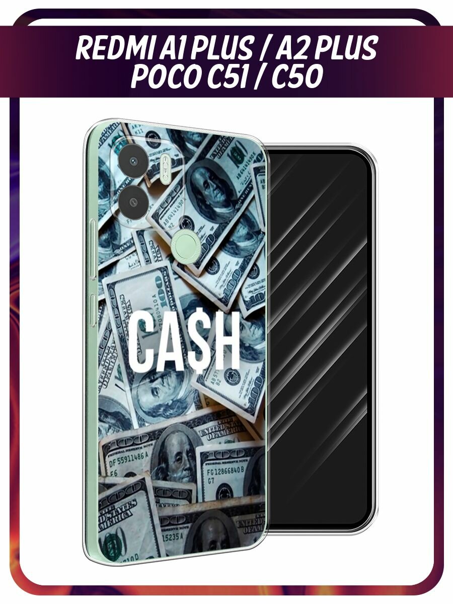 Чехол на Xiaomi Redmi A1+/Redmi A2+/Poco C51/C50 / Редми A1+ с принтом "Cash"