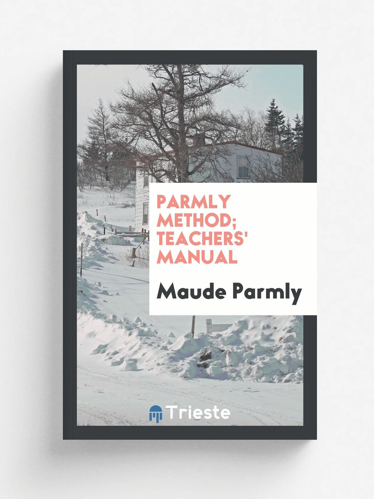 Parmly Method; Teachers' Manual