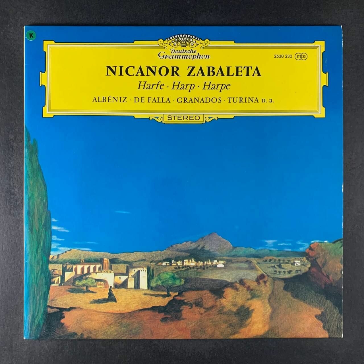 Nicanor Zabaleta, Albeniz, De Falla, Granados, Turina - Harp (Виниловая пластинка)