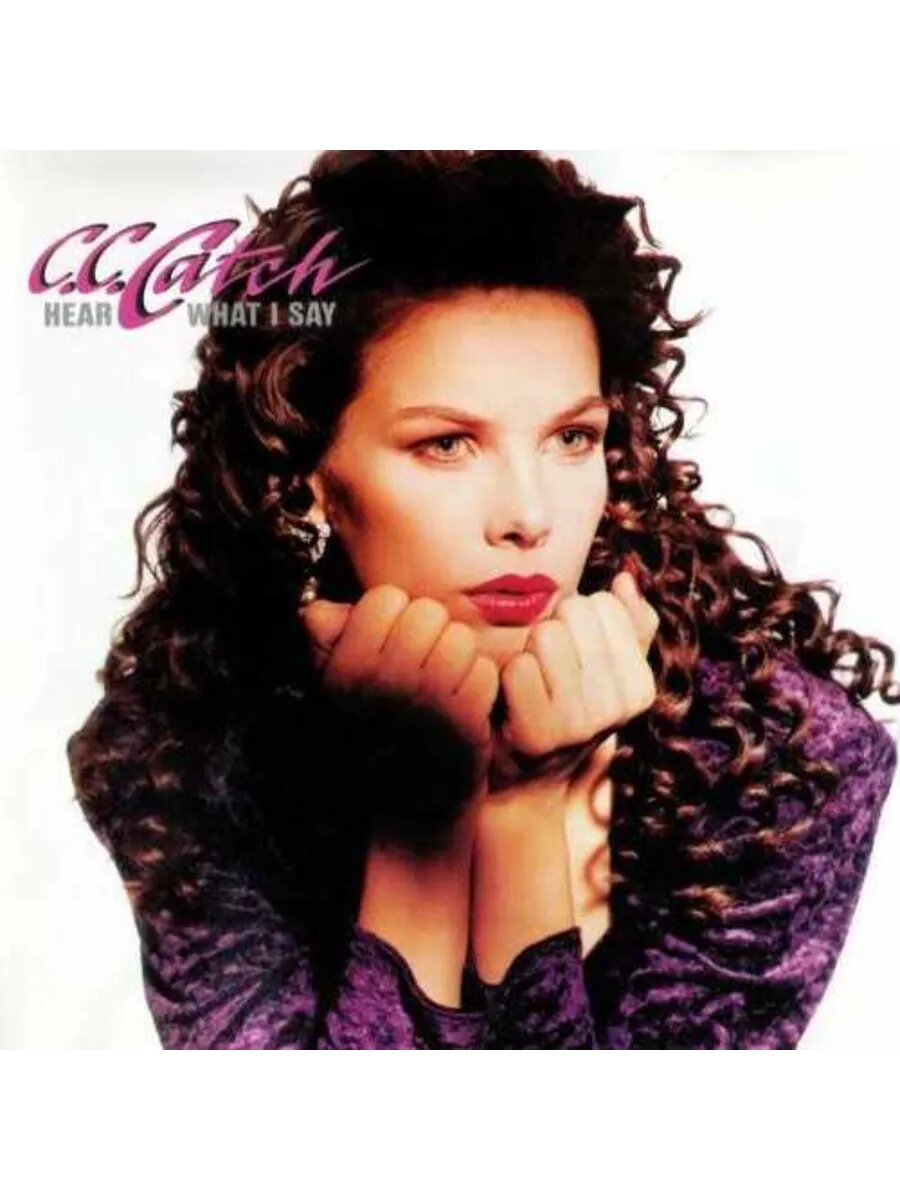 C. C. Catch-Hear What I Say, MP3, на флешке.