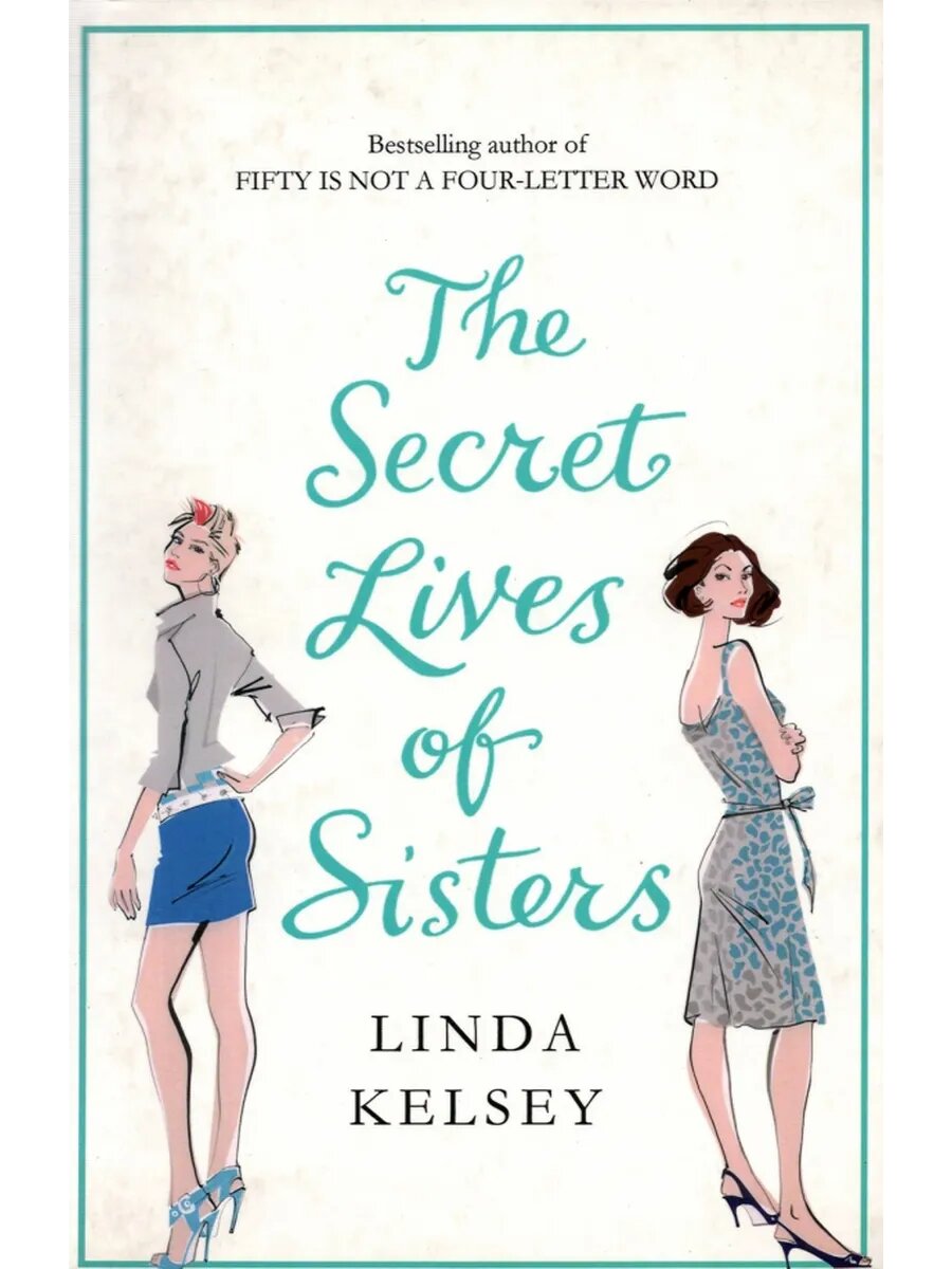The Secret Lives of Sisters