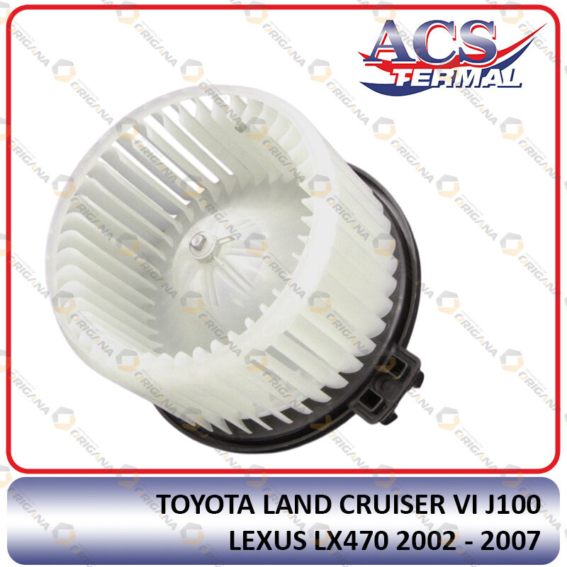 Вентилятор отопителя - мотор печки для "С плоским разъемом" для TOYOTA LAND CRUISER VI J100 1998-2007 , LEXUS LX470 2002-2007