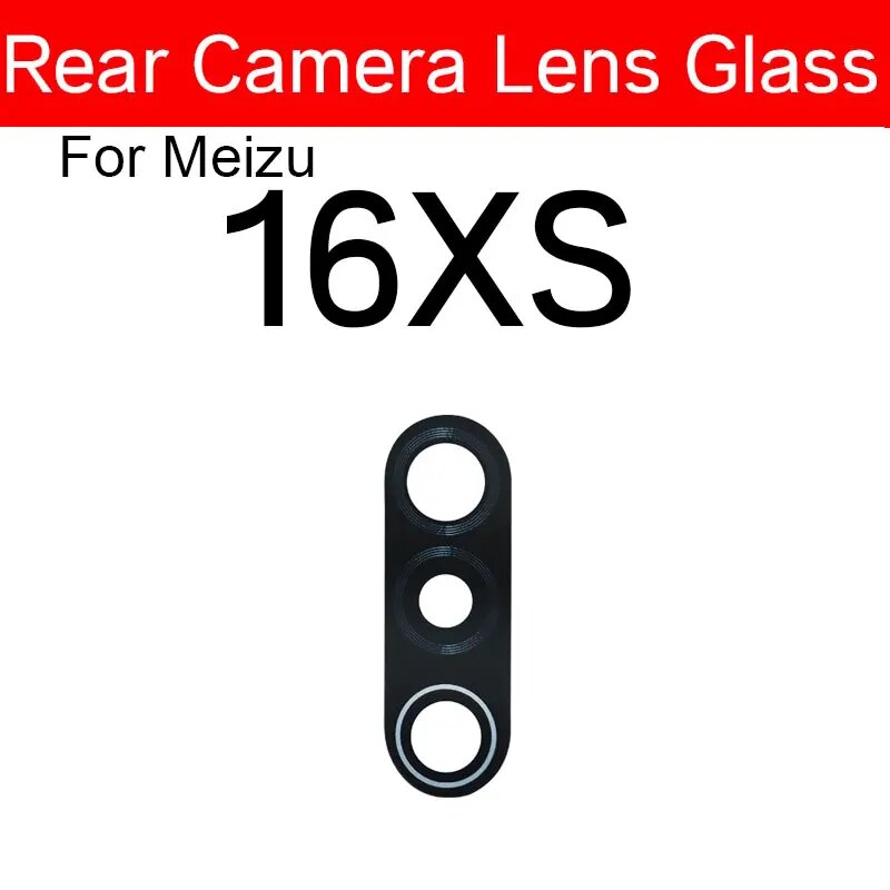 Стеклянный объектив задней камеры для Meizu 15 Lite 16 16s 16th Plus 16T 16XS 16s 17 Pro M15 Стеклянный объектив задней камеры с клейкой наклейкой