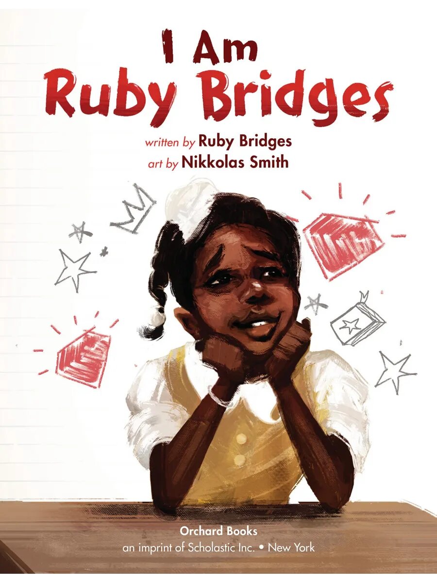 I Am Ruby Bridges / Книга на Английском — фото 1