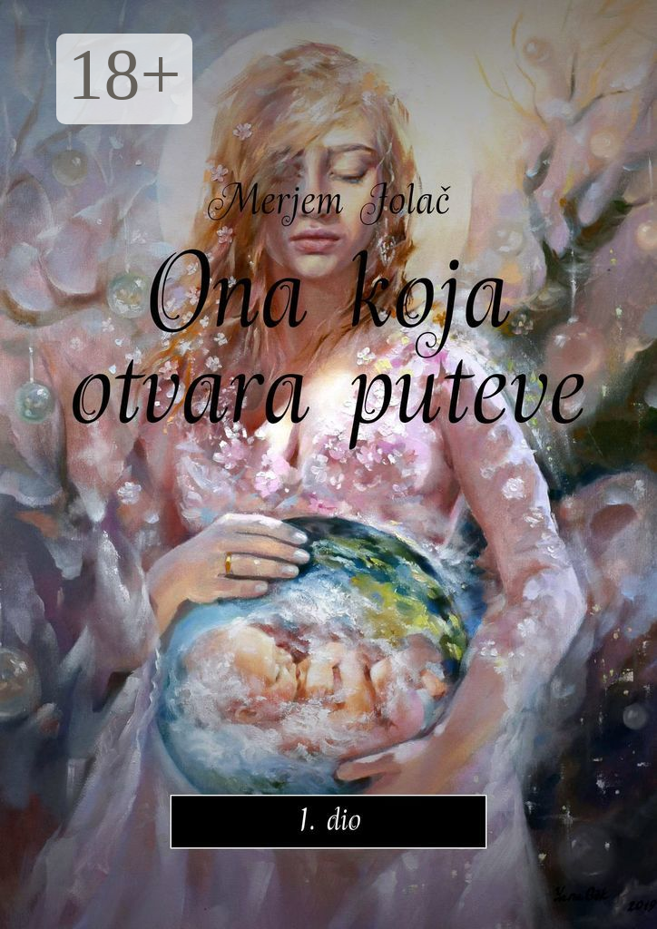 Ona koja otvara puteve