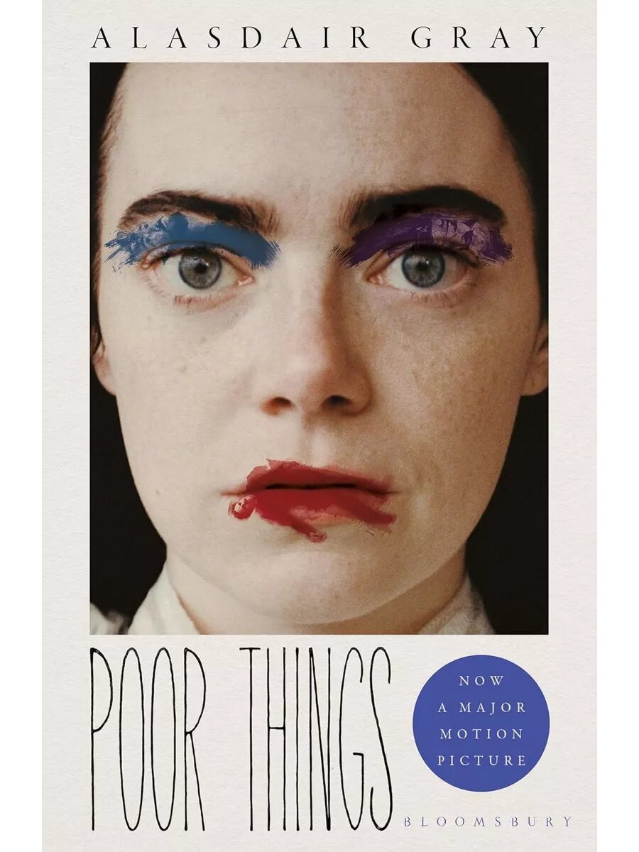 Poor Things Alasdair Gray Бедные-несчастные Аласдер Грей