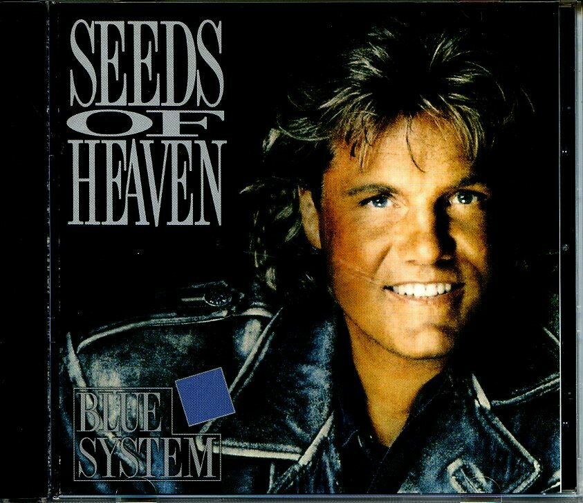 BLUE SYSTEM - Seeds of Heaven 1991 г.