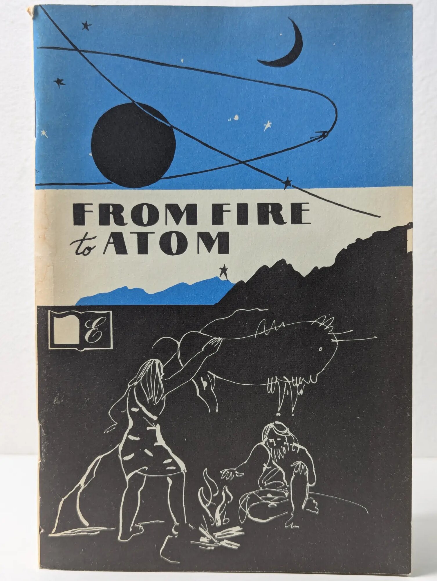Читаем по-английски. From fire to atom. От огня к атому Вейзе Аполлон Анатольевич, Фомин Леонид Иванович 1988