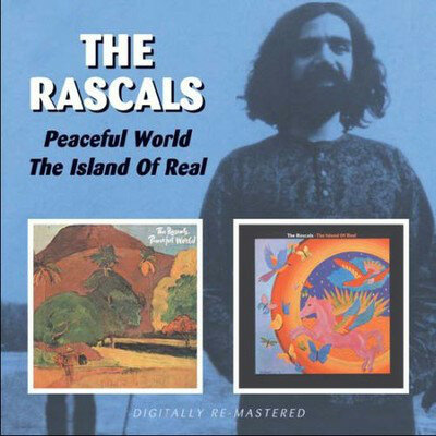 THE RASCALS PEACEFUL WORLD/ISLAND OF REAL (Компакт-диск)