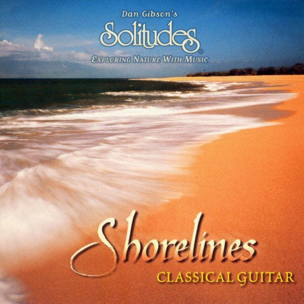 Компакт-диск Warner Dan Gibson – Shorelines: Classical Guitar