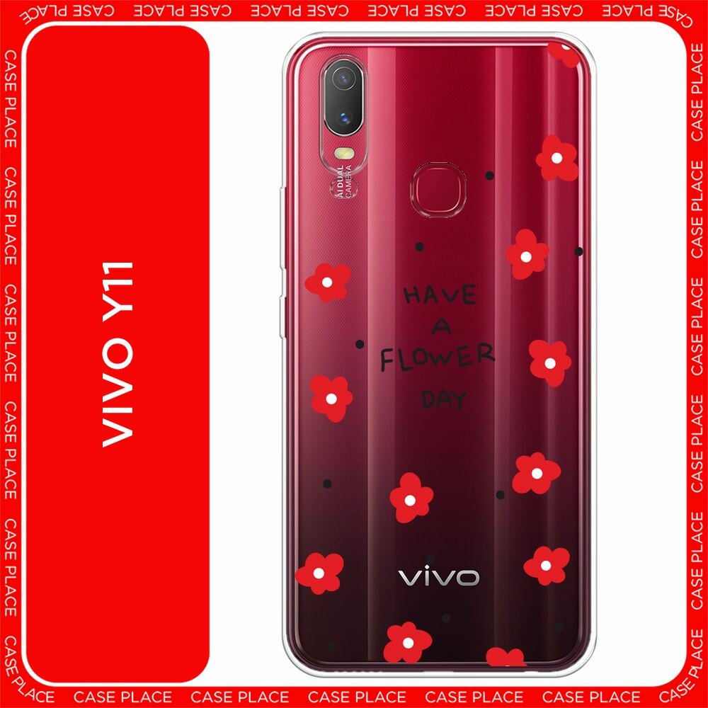 Чехол на Vivo Y11 / Виво Y11 с принтом "Have a flower day 2", прозрачный