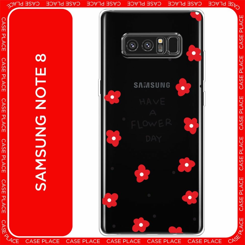 Чехол на Samsung Galaxy Note 8 / Самсунг Галакси Нот 8 с принтом "Have a flower day 2", прозрачный