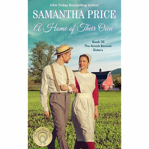 A Home of Their Own: Amish Romance (The Amish Bonnet Sisters Book 35)，Reprinted paperback book