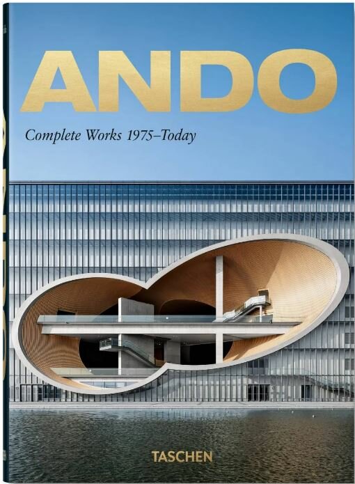 Ando: Complete Works 1975-Today
