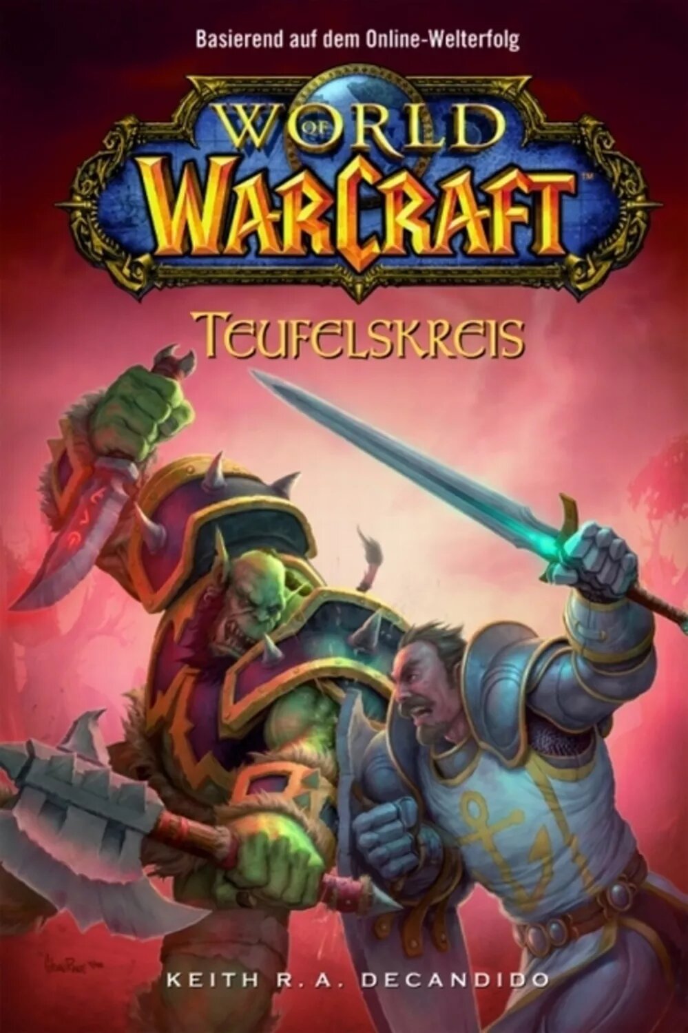 World of Warcraft, Band 1: Teufelskreis [Цифровая книга]