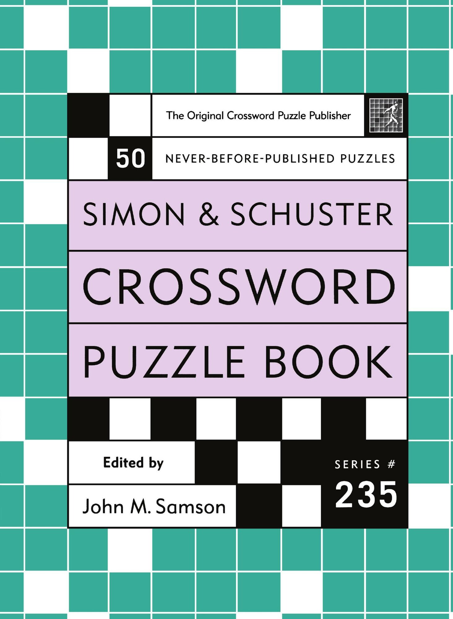 Simon and Schuster Crossword Puzzle Book #235. The Original Crossword Puzzle Publisher