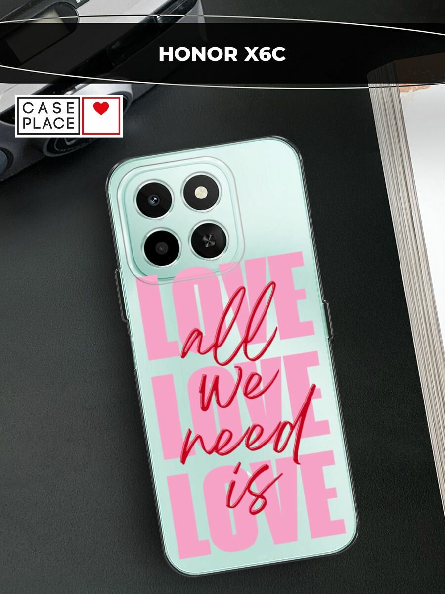 Чехол на Honor X6c / Хонор X6c с принтом "All we need is love"