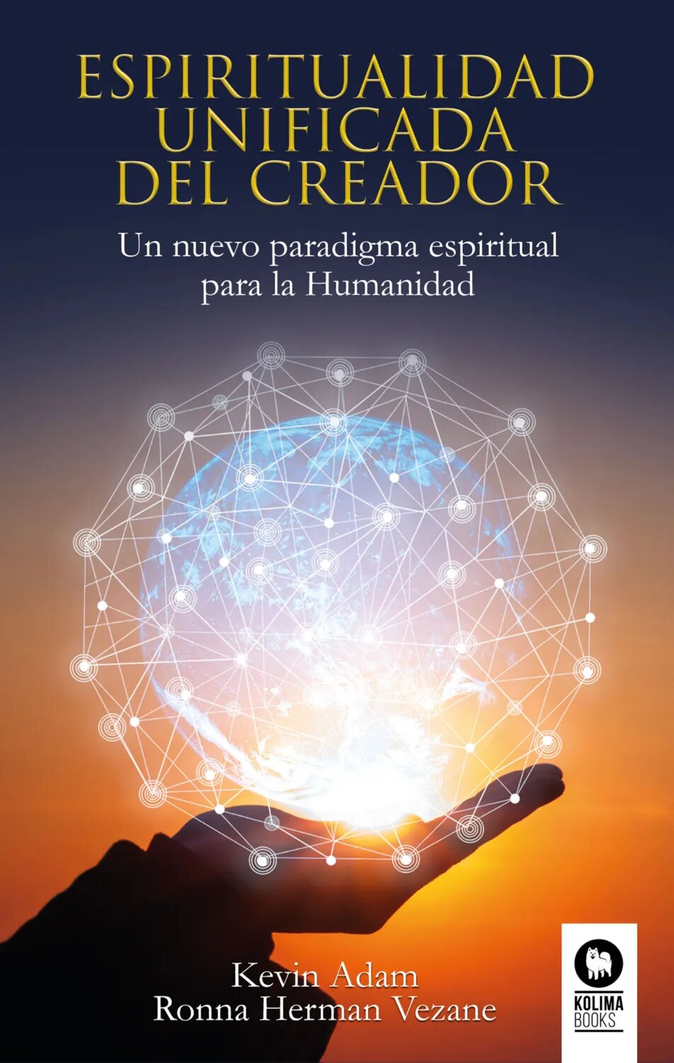Espiritualidad unificada del creador [Цифровая книга]