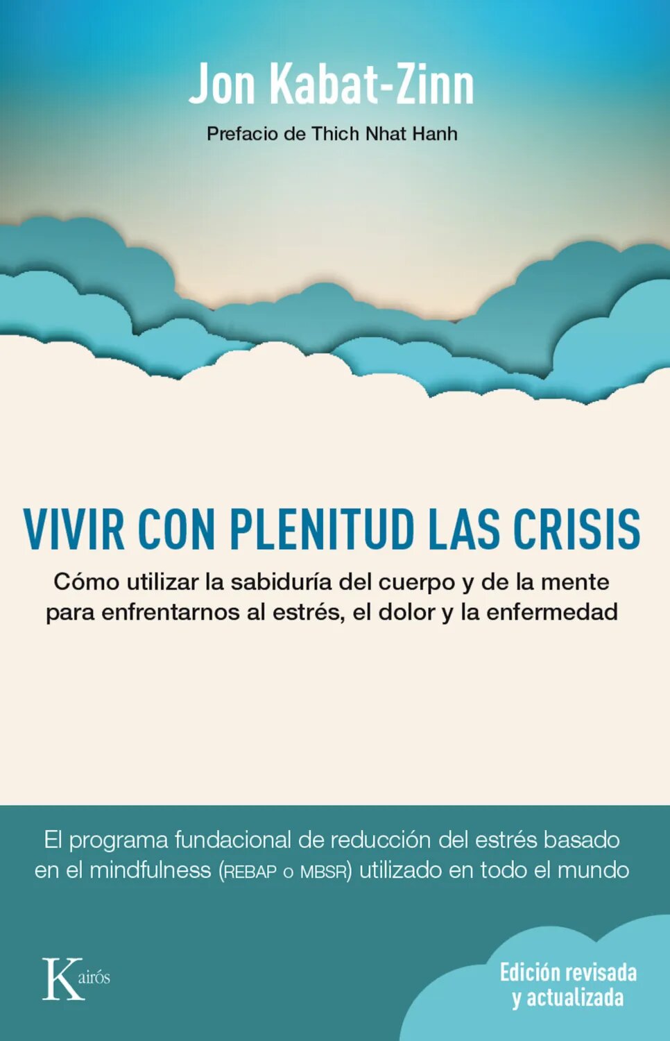 Vivir con plenitud las crisis [Цифровая книга]