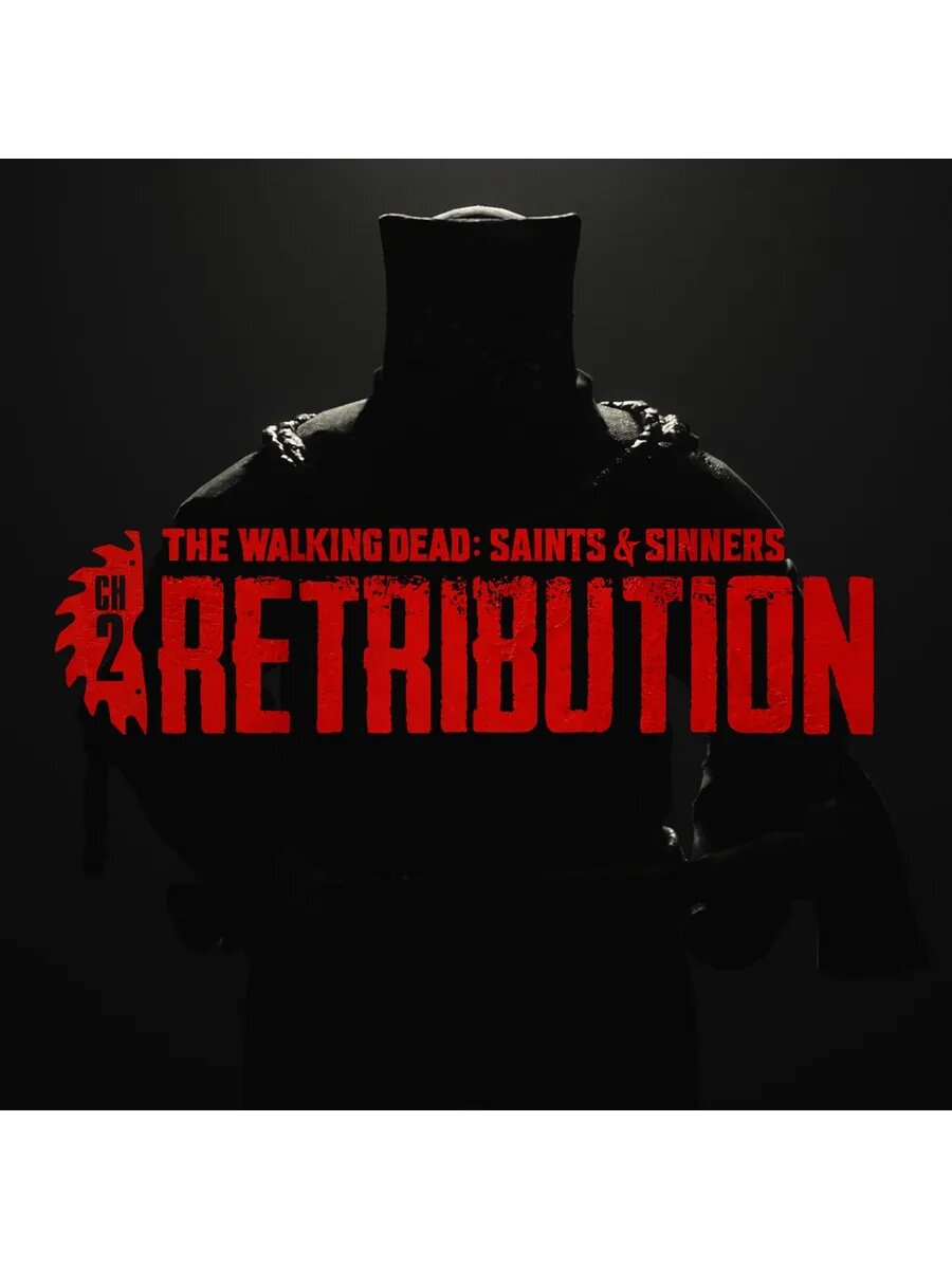 The Walking Dead: Saints & Sinners - Chapter 2: Retribution