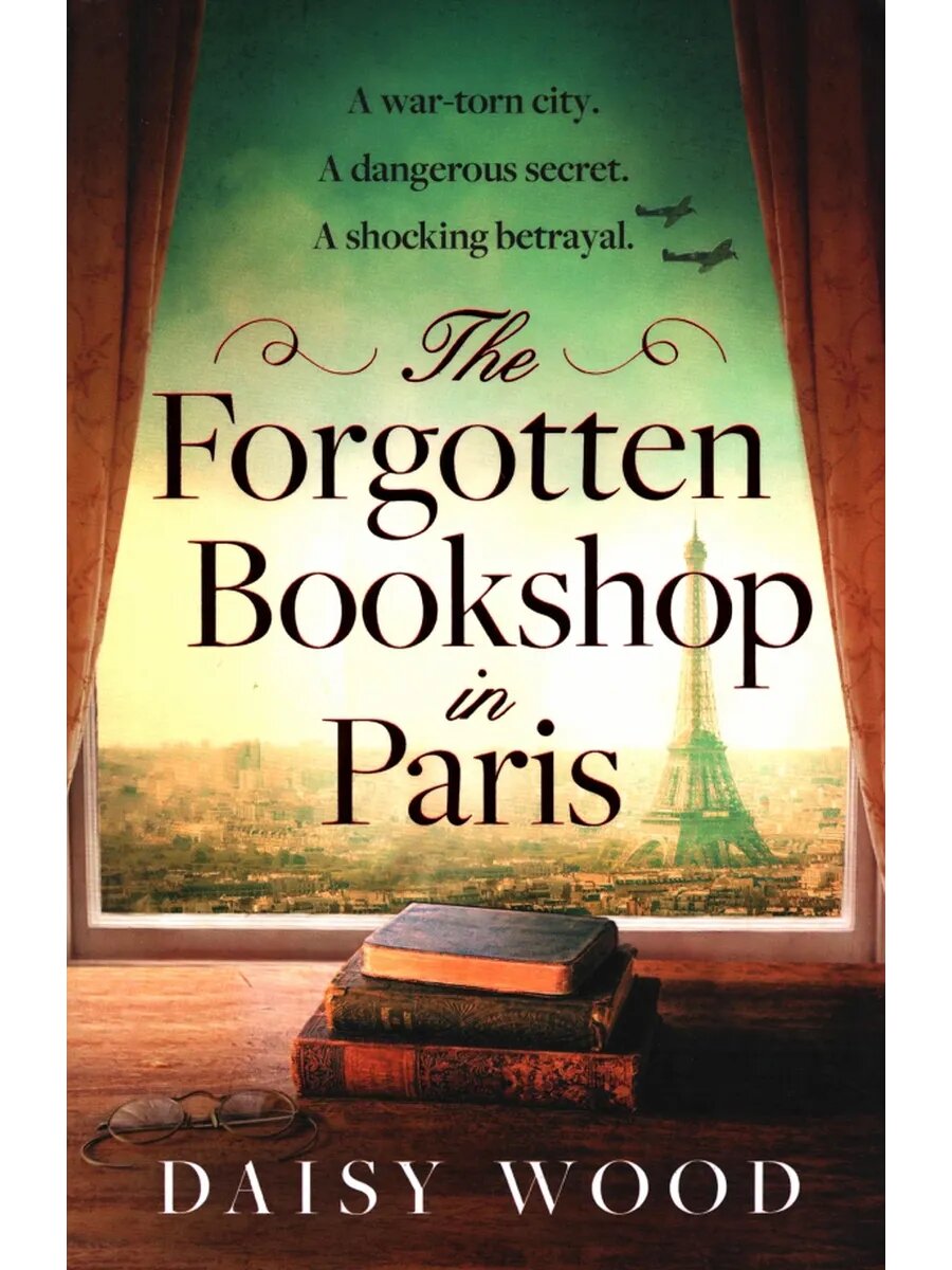 The Forgotten Bookshop in Paris: Daisy Wood